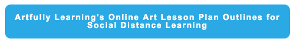 Social Distance Learning – Artfully Learning
